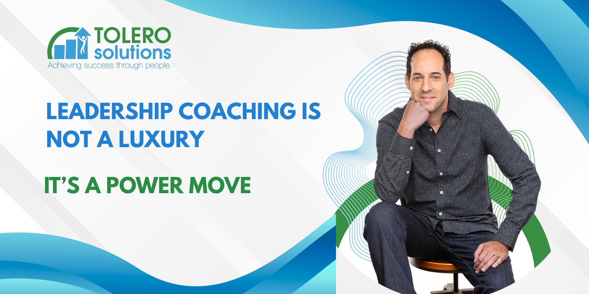 Leadership Coaching Is a Power Move | LevelUp Coaching